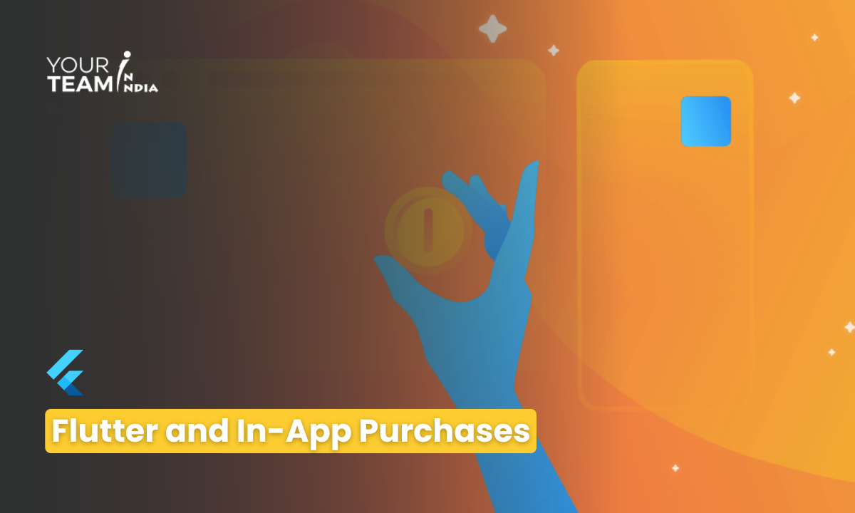 Flutter And In App Purchases Monetizing Your App